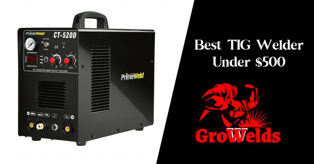 10 Best TIG Welder Under $500 - Top Picks & Reviews » Electro Weld